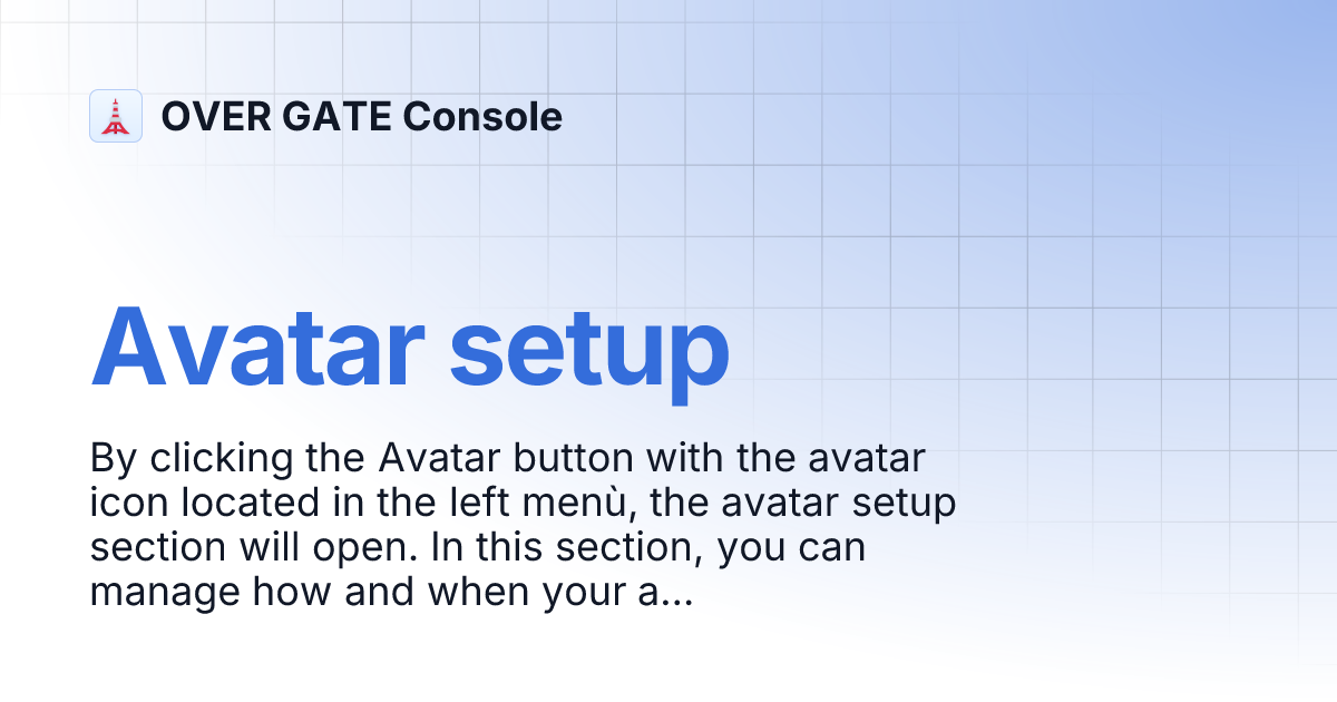Avatar setup | OVER GATE Console